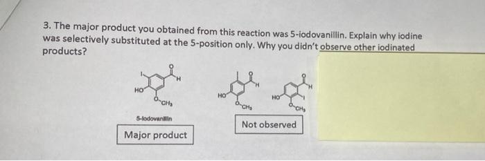 Solved 3. The major product you obtained from this reaction | Chegg.com