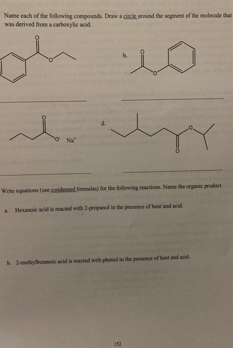 Solved Name each of the following compounds. Draw a circle | Chegg.com