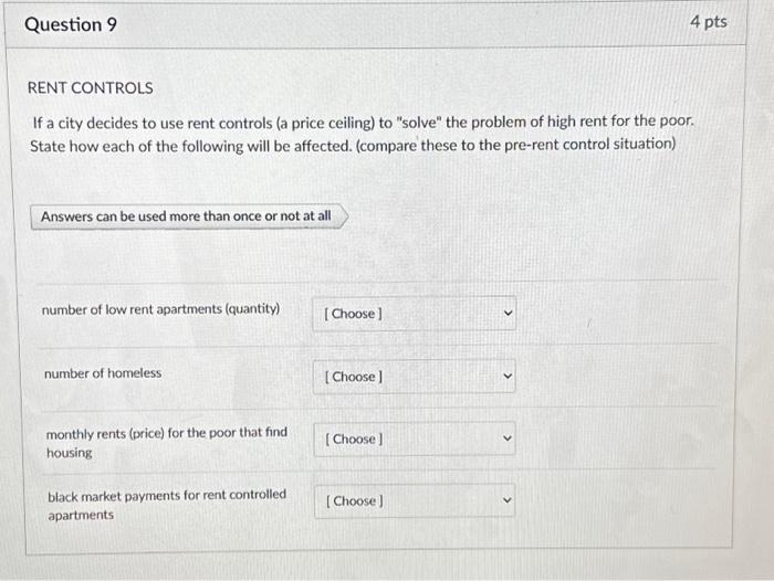 Solved RENT CONTROLS If a city decides to use rent controls | Chegg.com