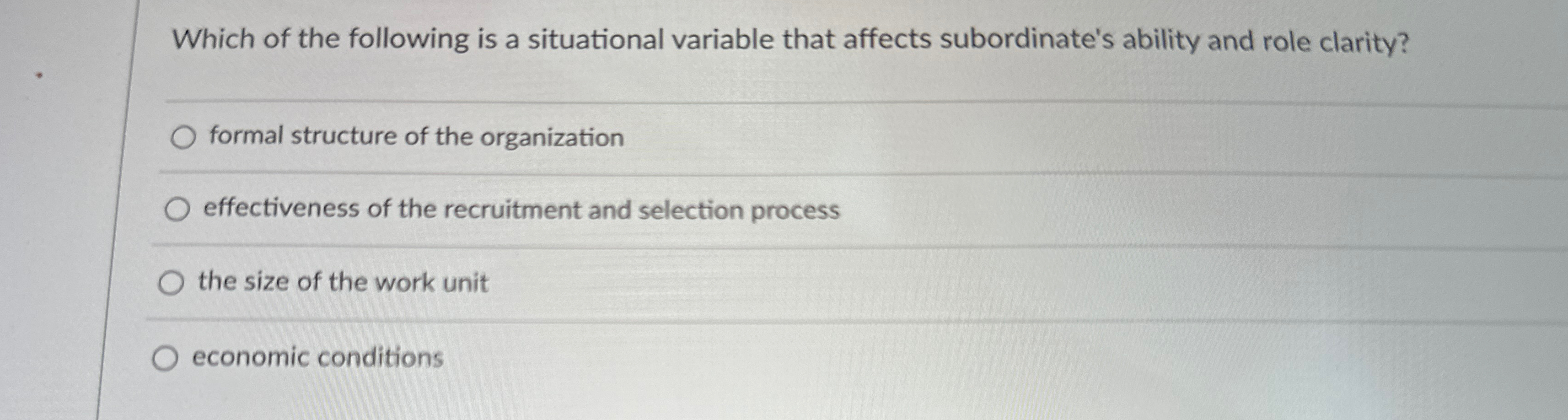 Solved Which of the following is a situational variable that | Chegg.com