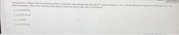 Solved Using Newons Method Solve The Following Problen A 