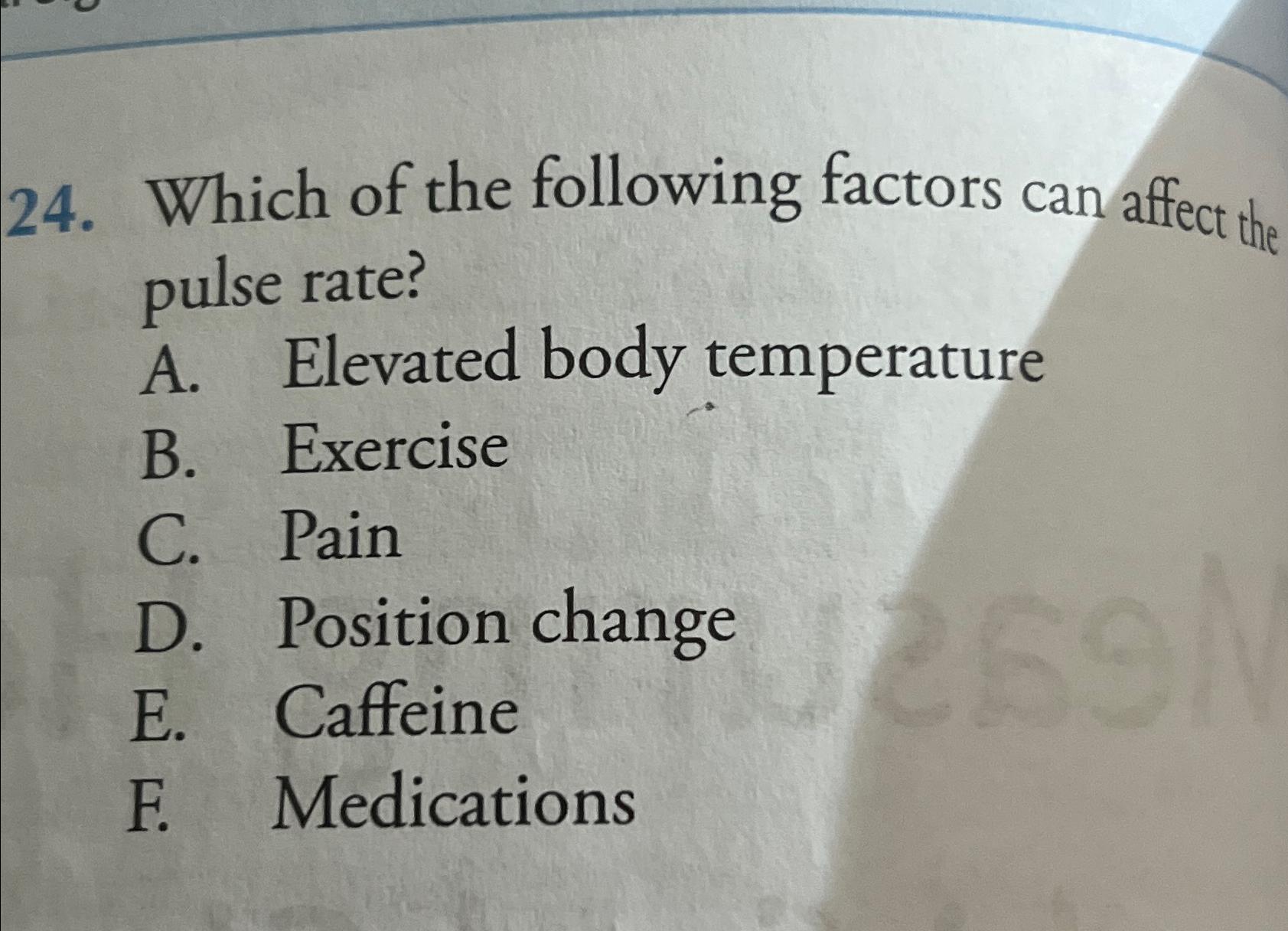 Solved Which of the following factors can affect the pulse | Chegg.com