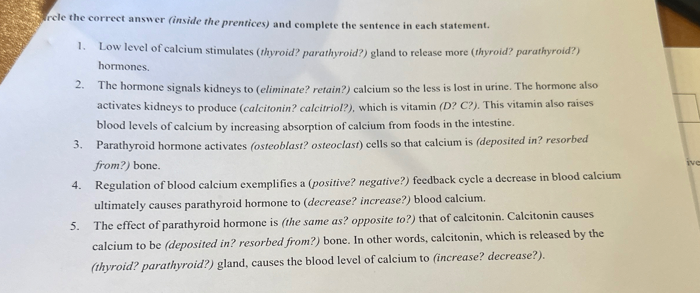 Solved Wrcle the correct answer (inside the prentices) ﻿and | Chegg.com