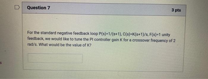 Solved For the standard negative feedback loop | Chegg.com