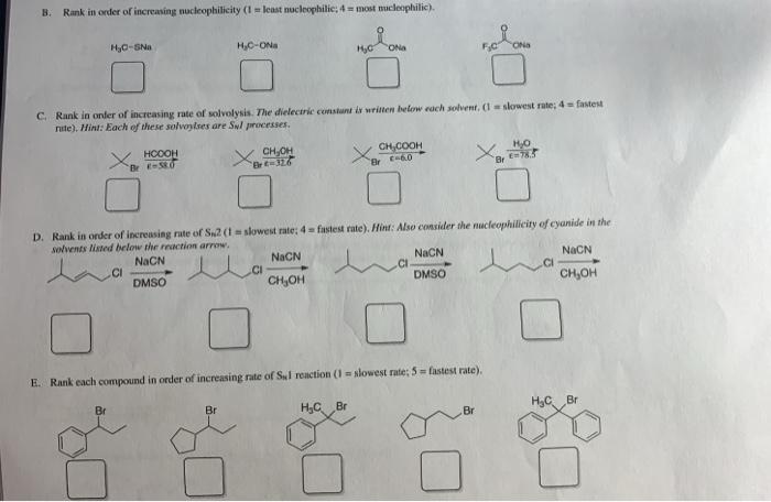 Solved B. Rank in order of increasing nucleophilicity (I | Chegg.com