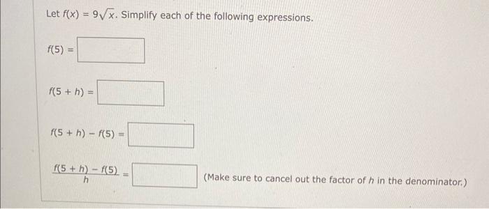 Solved Let f(x)=9x. Simplify each of the following | Chegg.com
