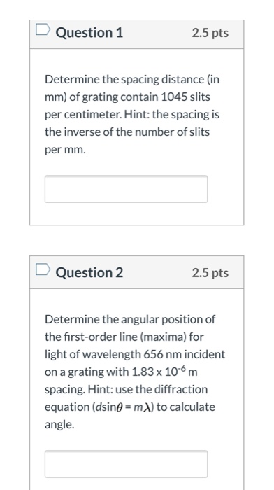 Solved D Question 1 2.5 pts Determine the spacing distance | Chegg.com