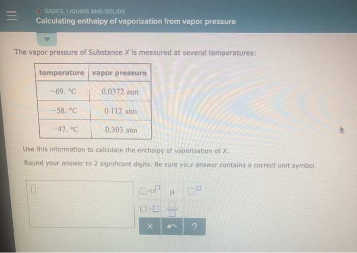 Solved O GASES, LIQUIDS AND SOLIDS Calculating enthalpy of | Chegg.com