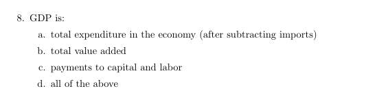 Solved GDP is:a. ﻿total expenditure in the economy (after | Chegg.com