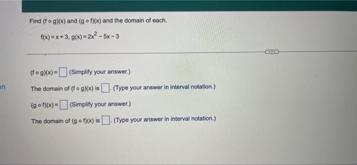 Solved on Find (fog)(x) and (gof)(x) and the domain of each. | Chegg.com