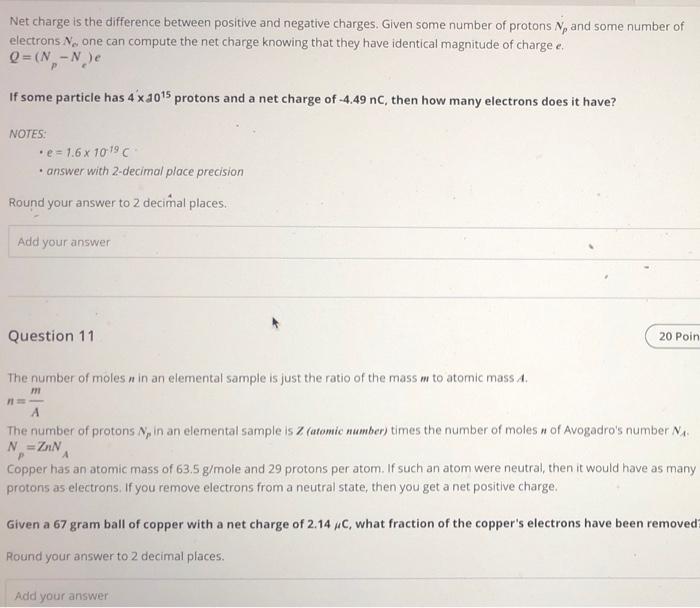 Solved Net charge is the difference between positive and | Chegg.com
