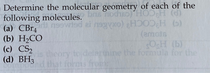 Solved Determine the molecular geometry of each of the Todt | Chegg.com