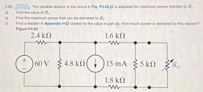 PSPICE 4.82 MULTISIM The variable resistor in the | Chegg.com
