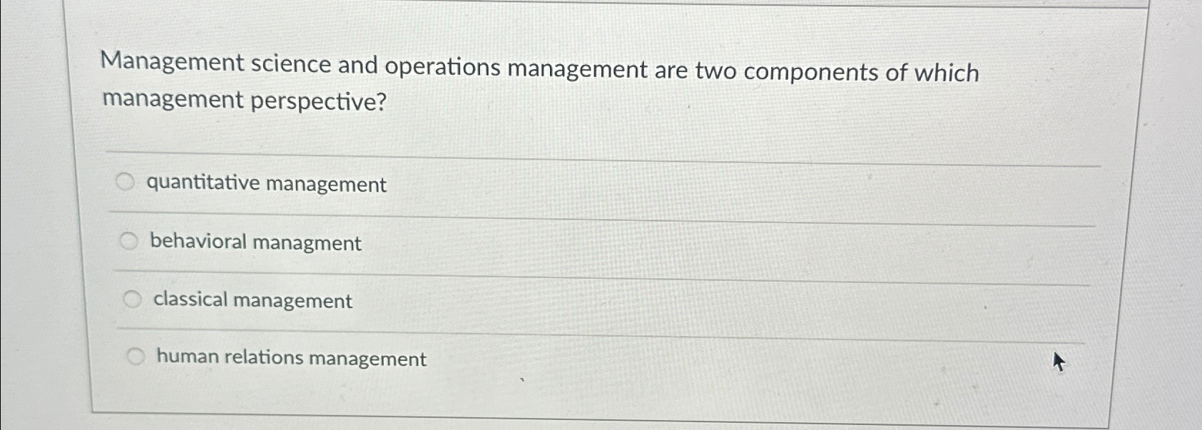 Solved Management science and operations management are two | Chegg.com