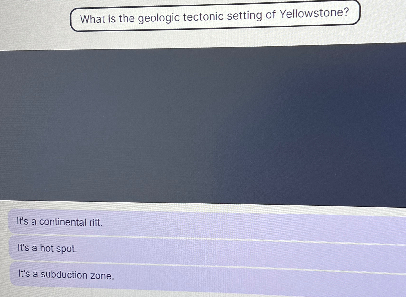 Solved What is the geologic tectonic setting of | Chegg.com