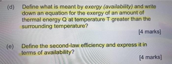 Solved (d) Define what is meant by exergy (availability) and | Chegg.com