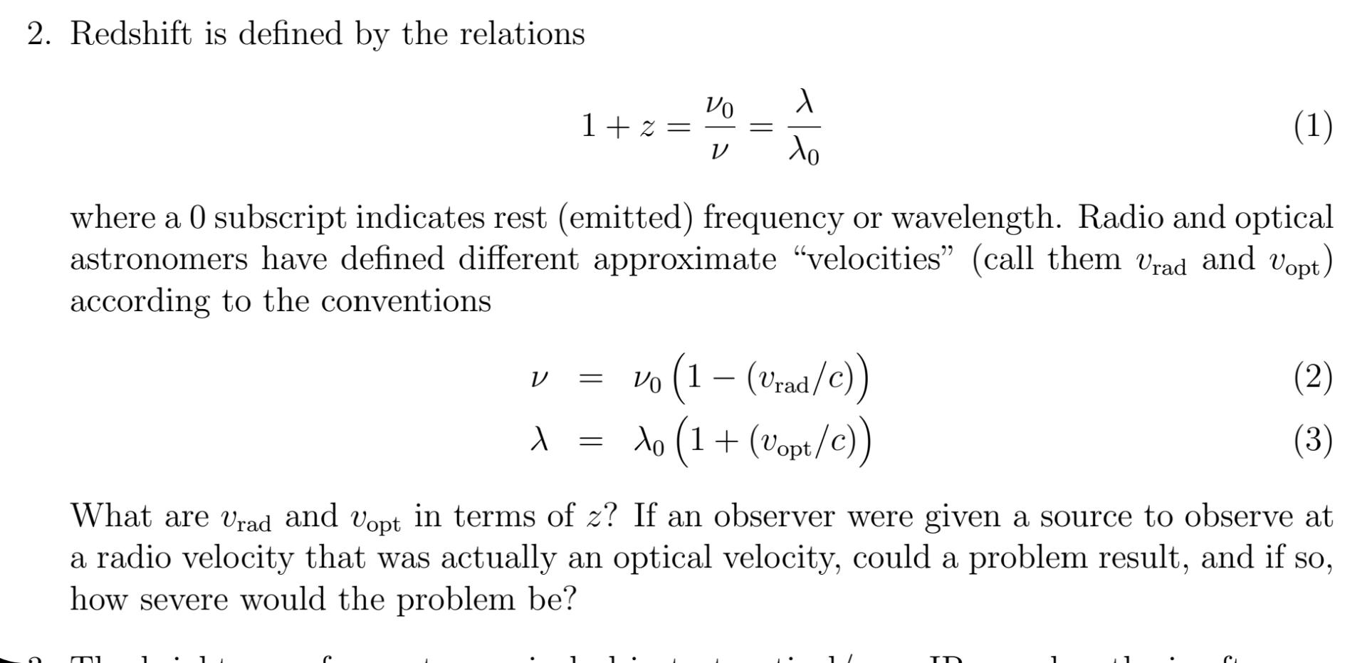 Solved Redshift is defined by the relations1+z=??u ﻿u | Chegg.com