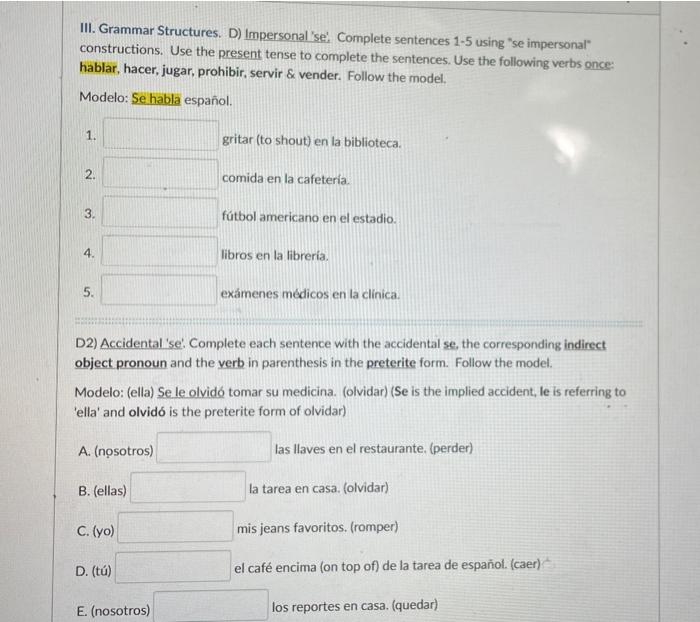 III. Grammar Structure. B) (Irregular) Preterite | Chegg.com