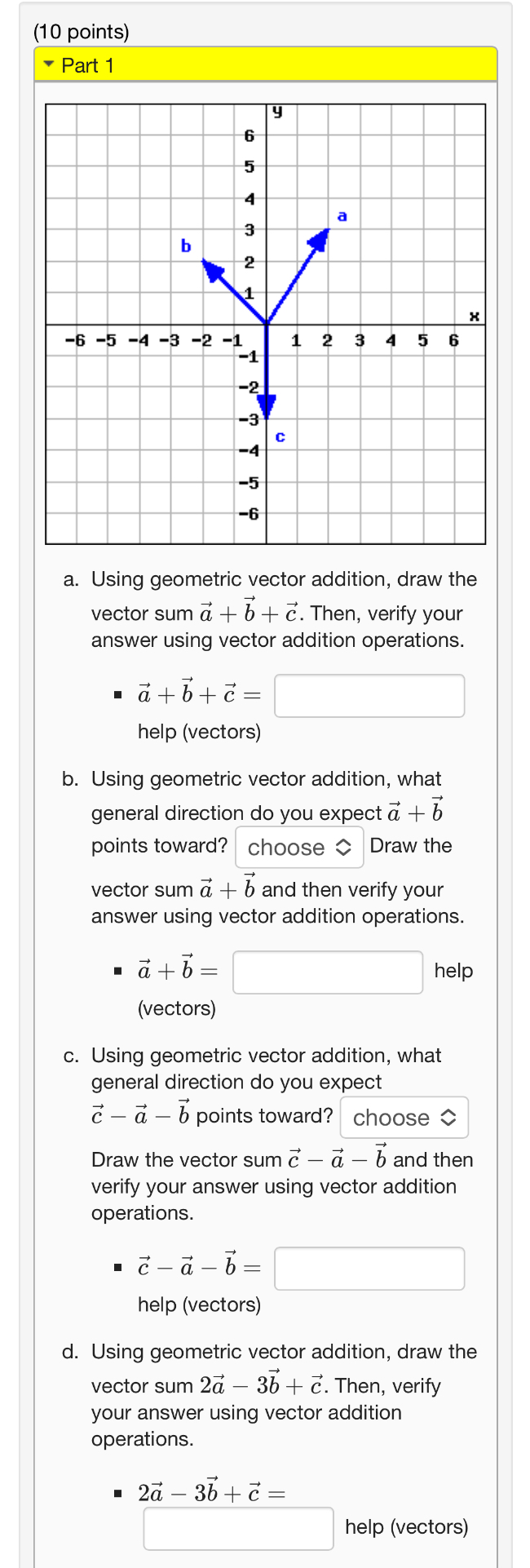 Solved a. ﻿Using geometric vector addition, draw the vector | Chegg.com
