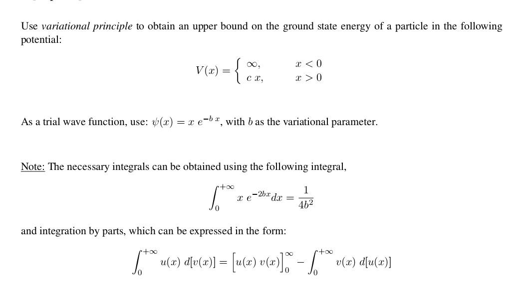 Solved Use variational principle to obtain an upper bound on | Chegg.com