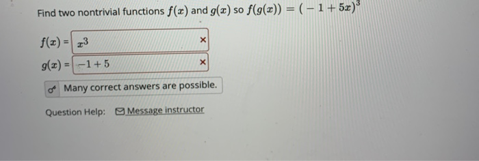 Solved Find two nontrivial functions f(x) and g(x) so | Chegg.com