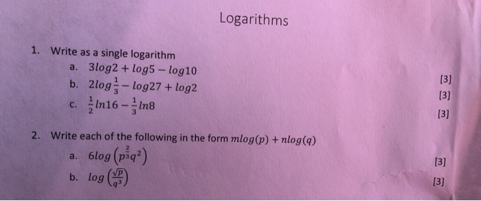 Solved Logarithms 1. Write as a single logarithm a. 3log2 | Chegg.com