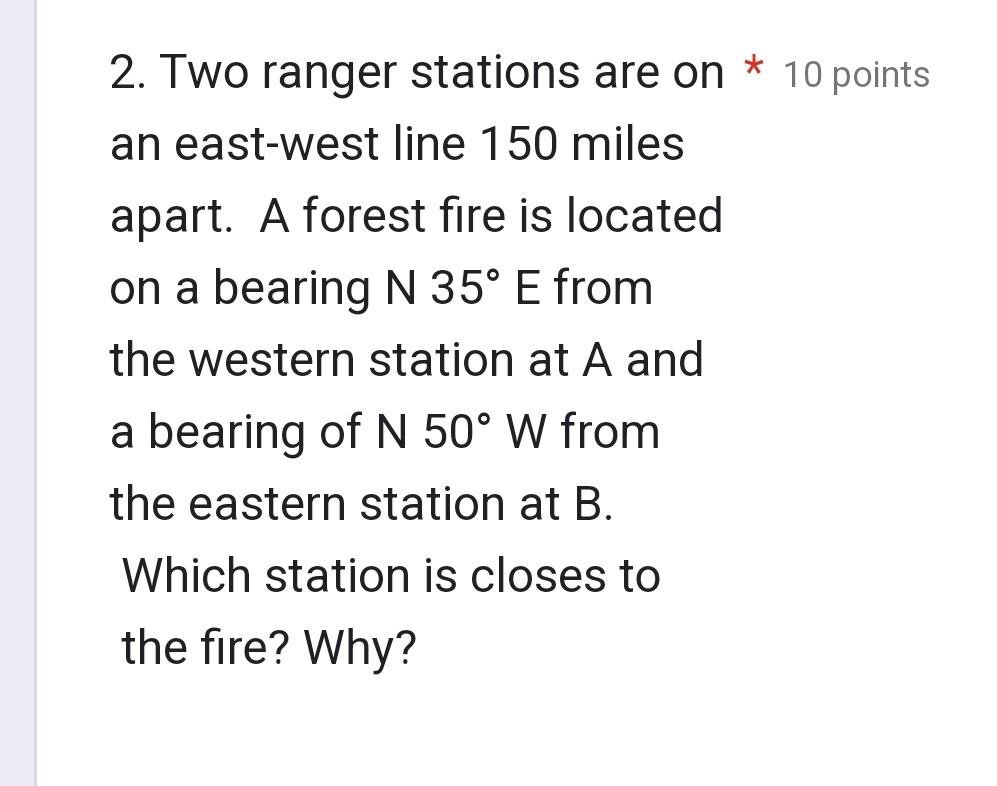 Solved 2. Two ranger stations are on an east-west line 150 | Chegg.com