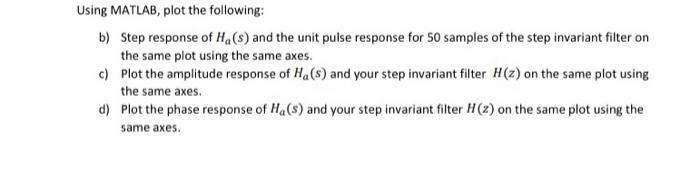 Solved Computer Proiect For the analog transfer function | Chegg.com