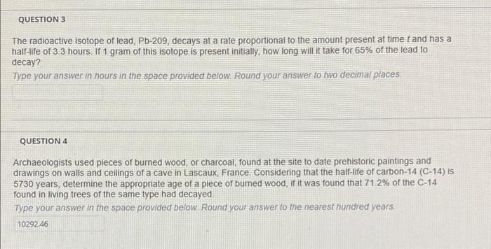 Solved QUESTION 3 The radioactive isotope of lead, Pb−209, | Chegg.com
