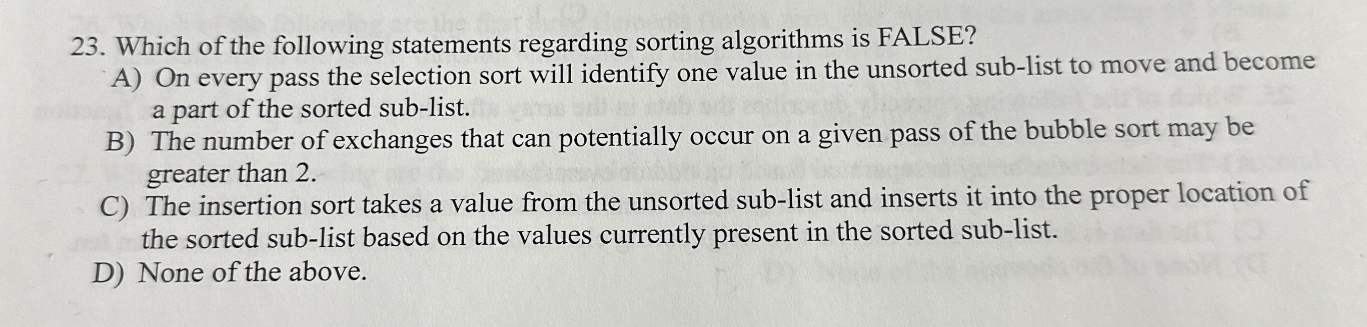 Solved Which of the following statements regarding sorting | Chegg.com