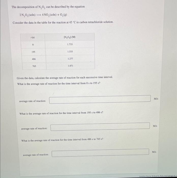 Solved The decomposition of N2O5 can be described by the | Chegg.com