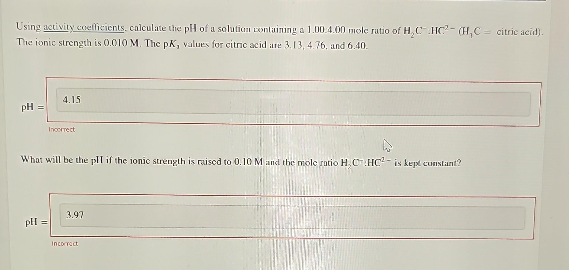 Solved Using activity coefficients, calculate the pH of a | Chegg.com