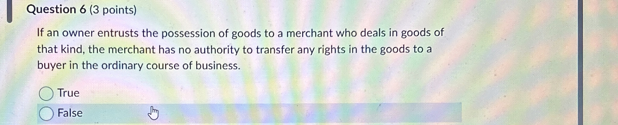 Solved Question 6 (3 ﻿points)If an owner entrusts the | Chegg.com