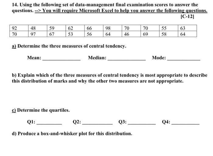 Solved 14. Using the following set of data-management final | Chegg.com