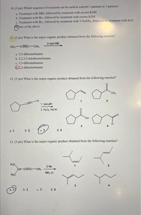 Solved 10. (3 pts) Which sequence of reactions can be used | Chegg.com