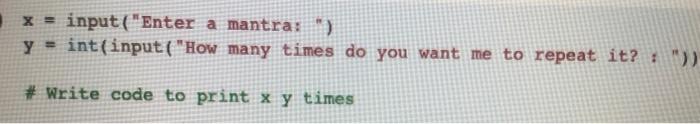 Solved x= float(input( "Input a weight in grams: ")) y= | Chegg.com