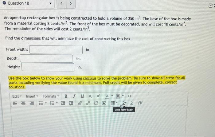 Solved An open-top rectangular box is being constructed to | Chegg.com