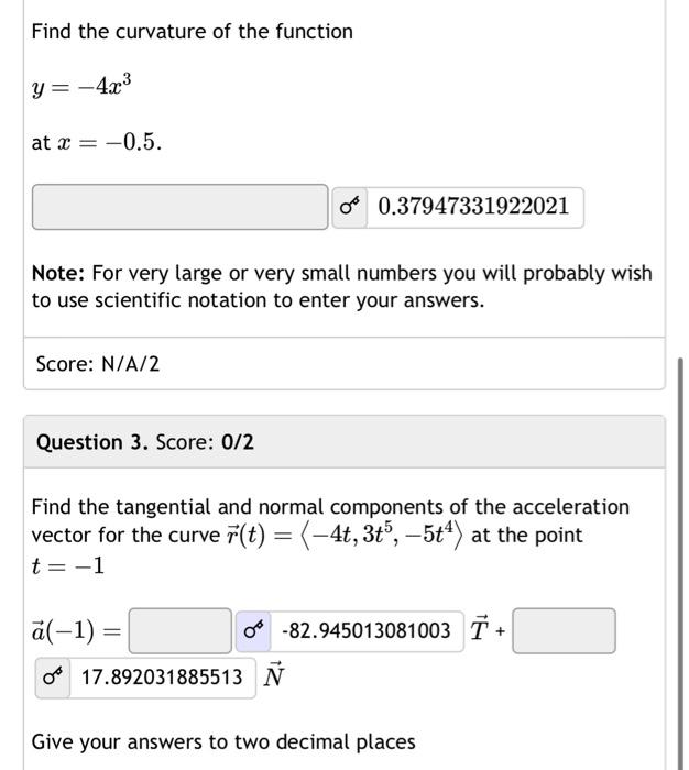 Solved Find the curvature of the function y=−4x3 at x=−0.5. | Chegg.com