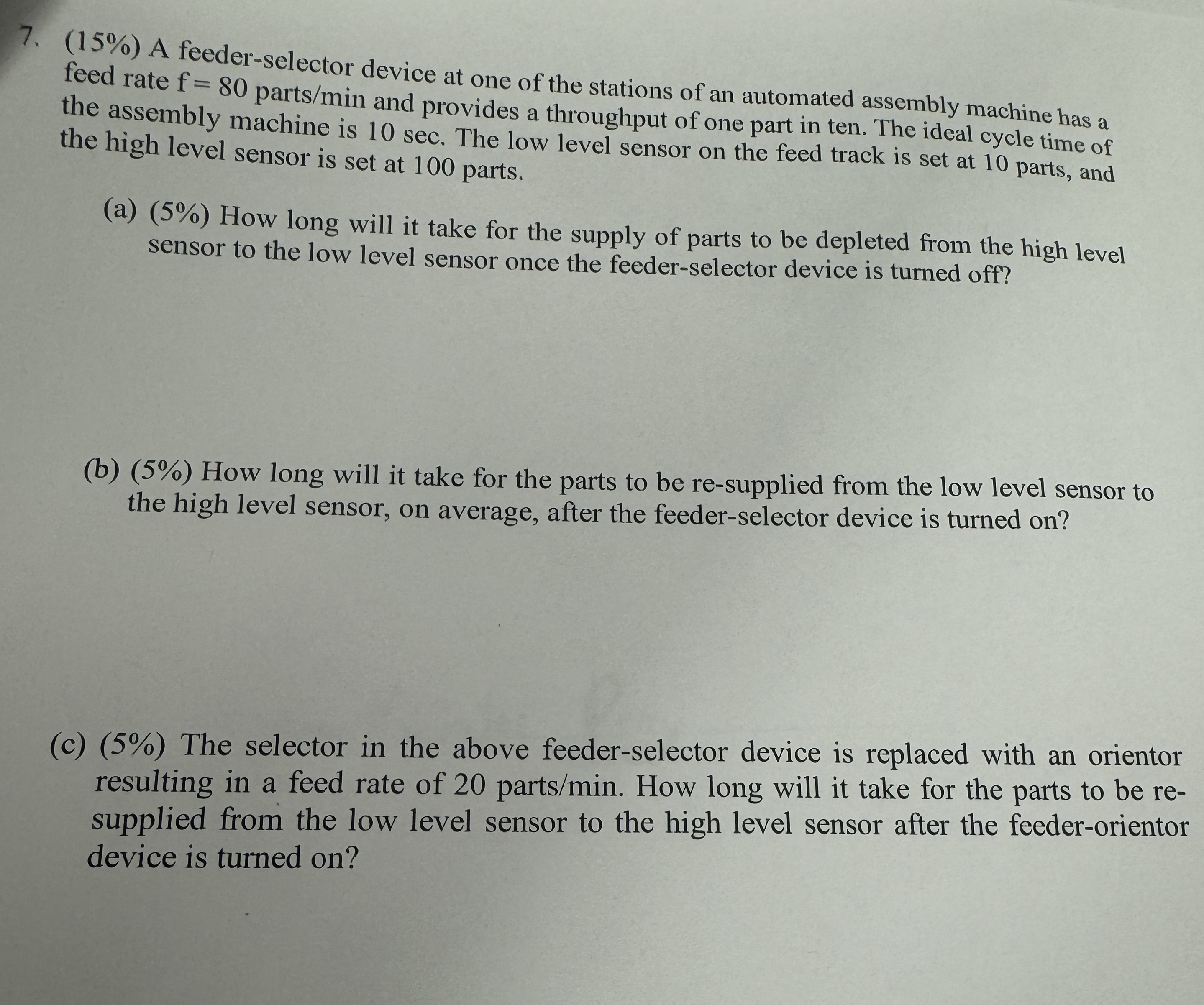 Solved (15%) ﻿A feeder-selector device at one of the | Chegg.com