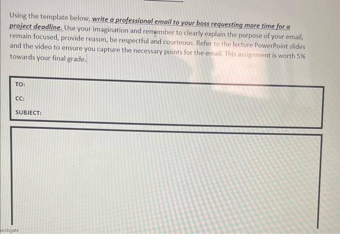 Using the template below, write a professional email | Chegg.com