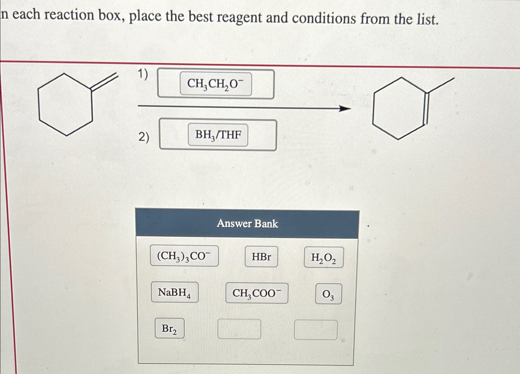Solved n each reaction box, place the best reagent and | Chegg.com