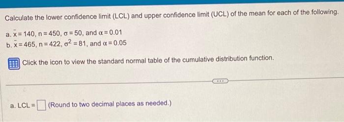 Solved Calculate the lower confidence limit (LCL) and upper | Chegg.com