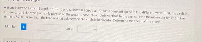 Solved A stone is tied to a string (length = 1.25 m ) and | Chegg.com