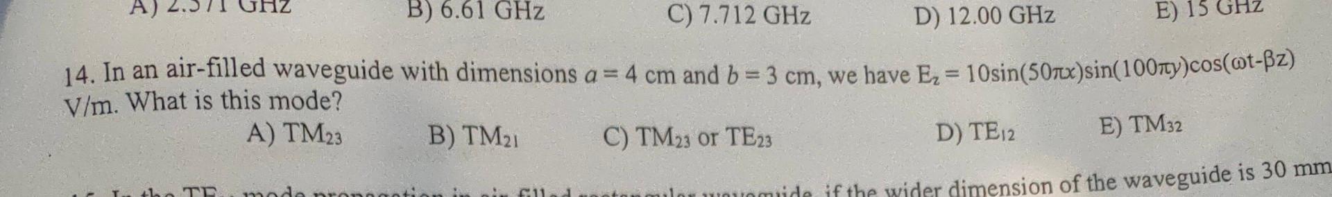 Solved 14. In an air-filled waveguide with dimensions a=4 cm | Chegg.com