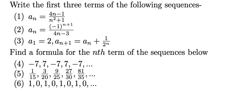 Solved Write the first three terms of the following | Chegg.com