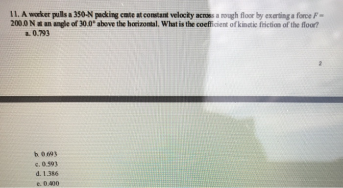 Solved 6. If we know that a nonzero net force is acting on | Chegg.com