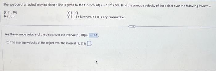 Solved The Position Of An Object Moving Along A Line Is