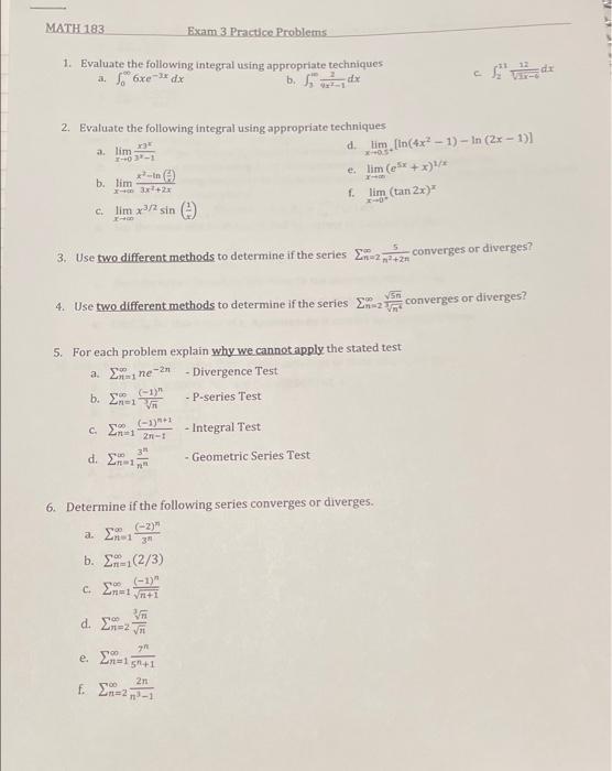 Solved MATH 183 Exam 3 Practice Problems 1. Evaluate the | Chegg.com