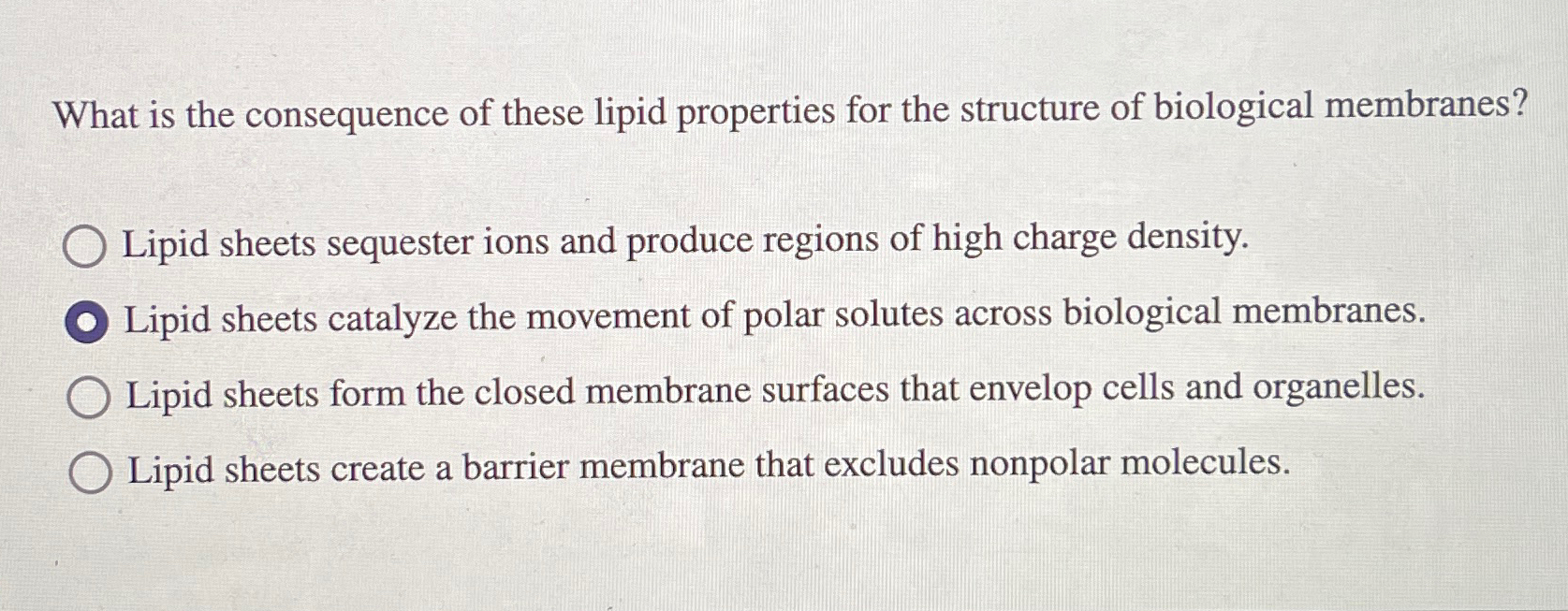 Solved What is the consequence of these lipid properties for | Chegg.com