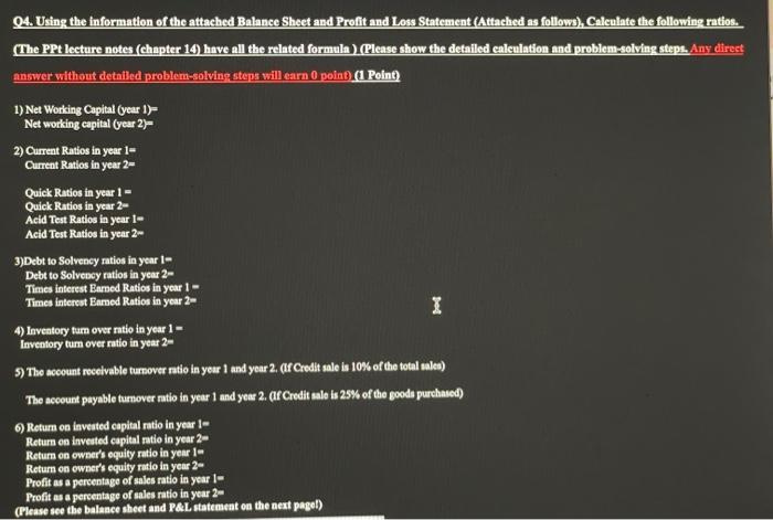 Solved Q4. Using the information of the attached Bahnce | Chegg.com